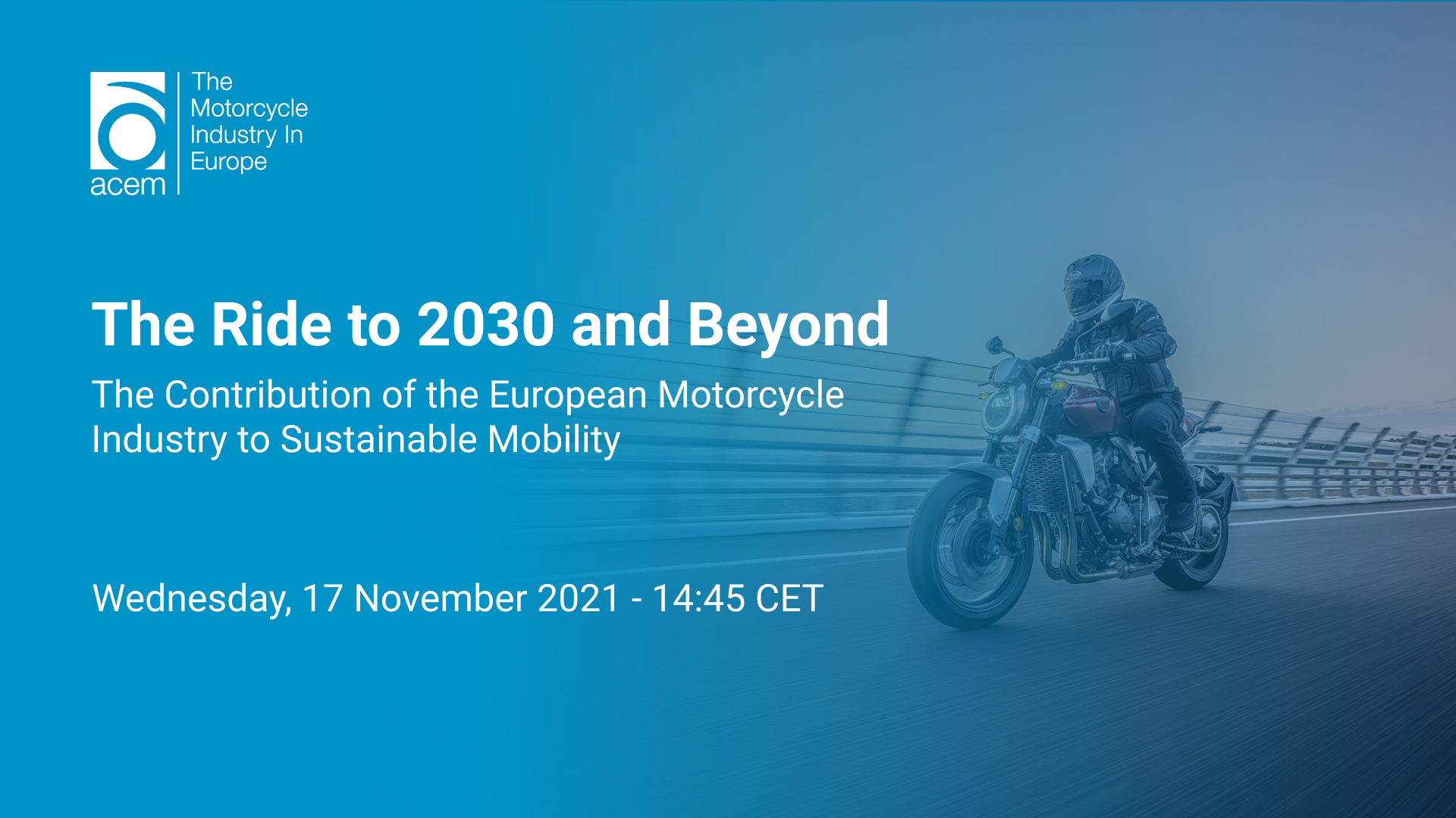 The Ride to 2030 and Beyond: The Contribution of the European ...